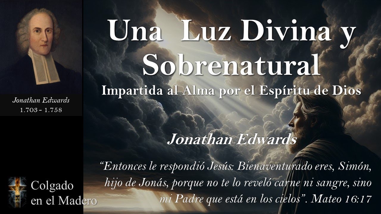 Una Luz Divina y Sobrenatural Impartida al Alma por el Espíritu de Dios ...