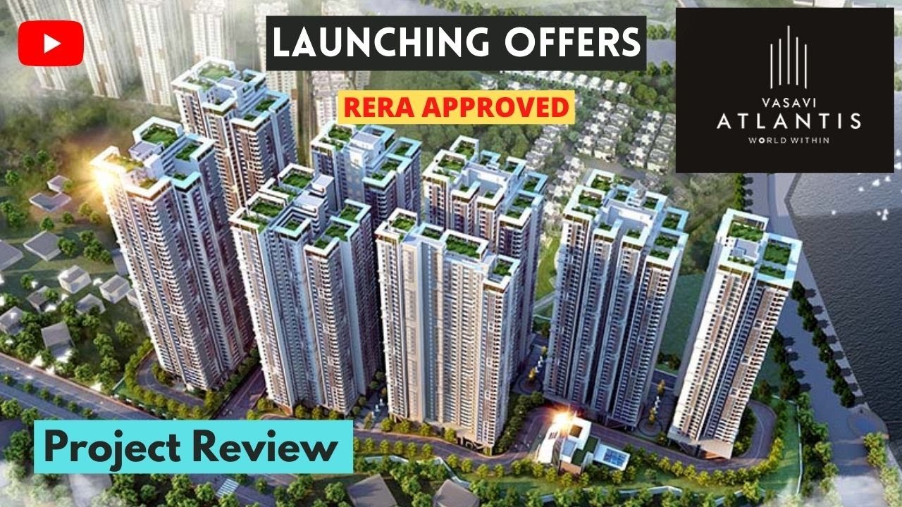 Launching Offer | VASAVI ATLANTIS | Gated Community | Project Review ...