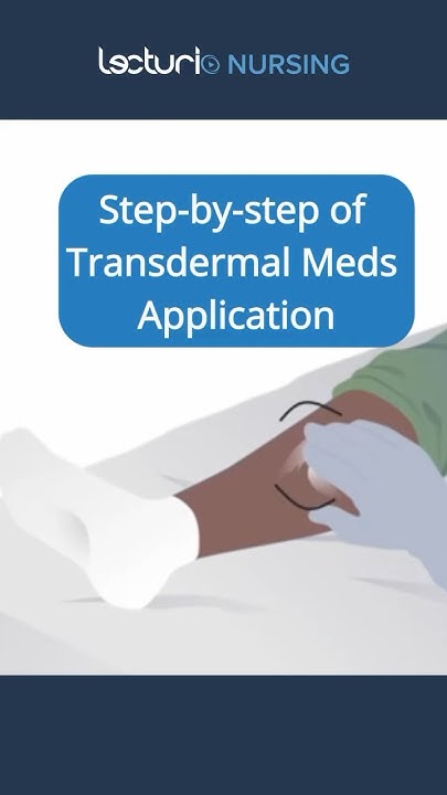 📋 Step-by-Step Guide to Transdermal Patches! #NursingEducation #MedicationSafety #nclexrn - YouTube