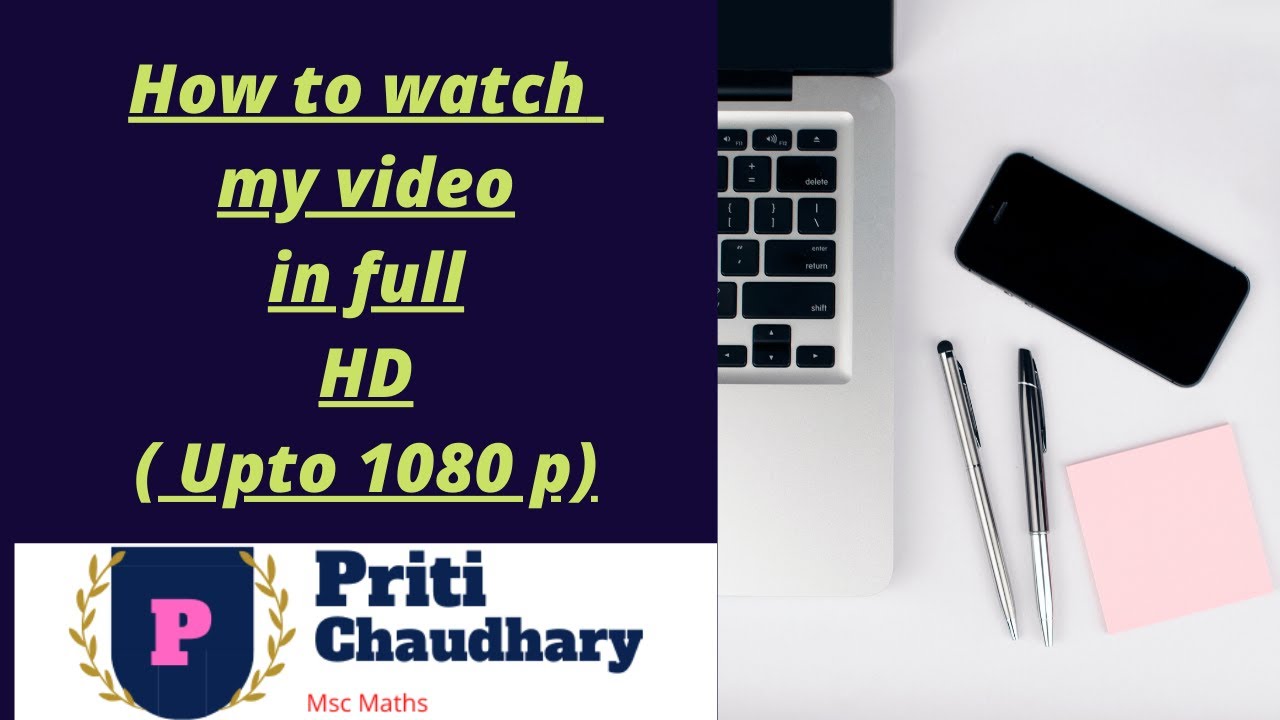 How to watch a video in full HD || video quality upto 1080p resolution ...