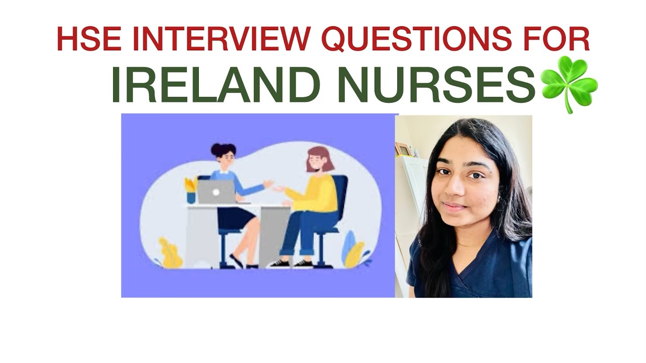 Interview questions for nurses- Ireland- Part -1 - YouTube