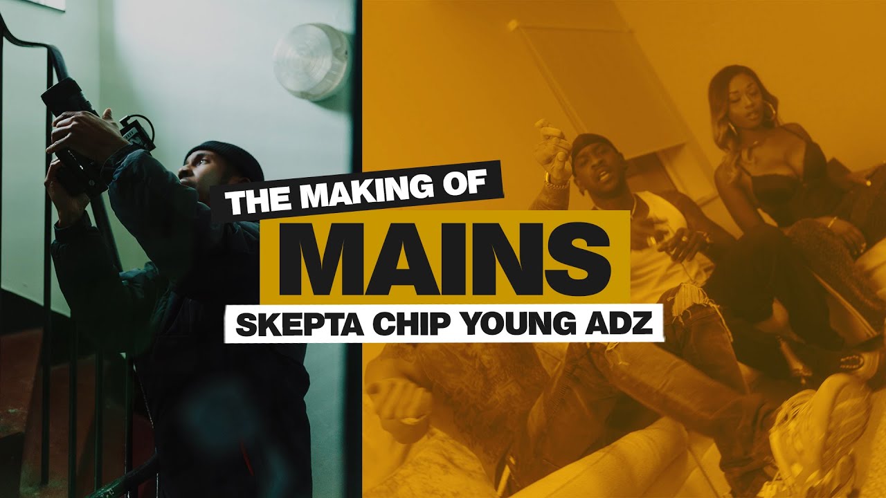 THE MAKING OF Skepta, Chip & Young Adz - Mains | KevinHudsonFilm - YouTube