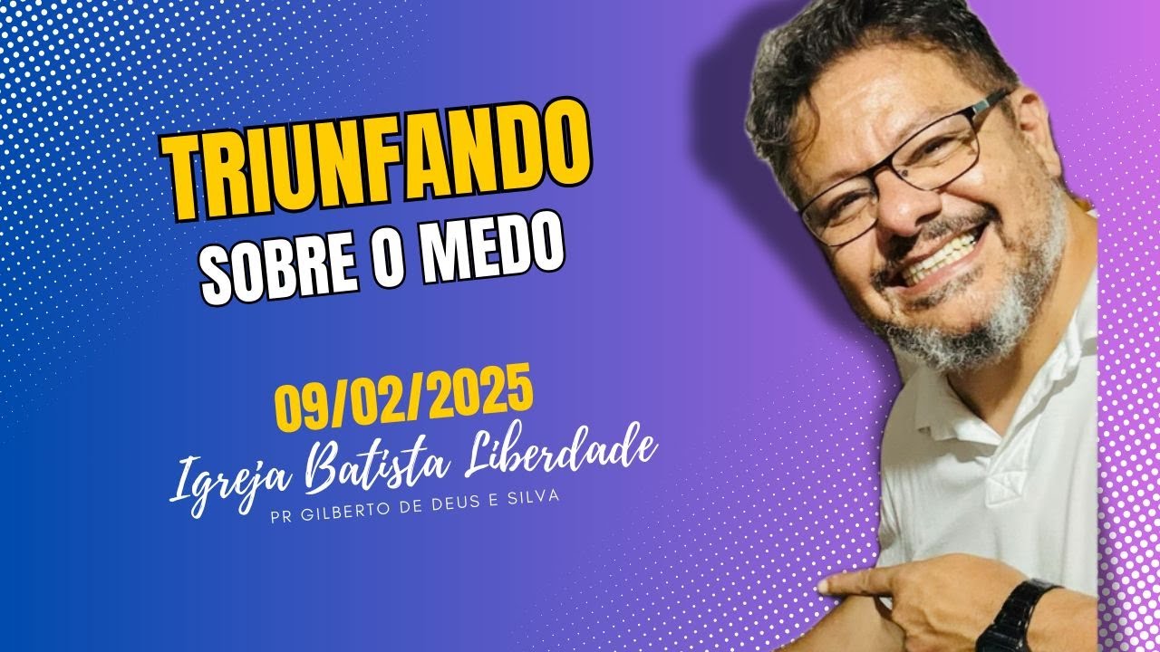 TRIUNFANDO SOBRE O MEDO - YouTube