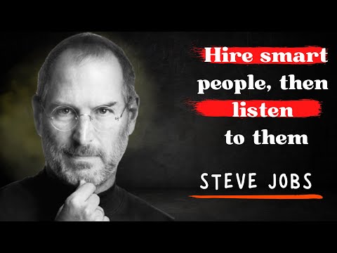 Doesn'T Make Sense Hire Smart People Steve Jobs