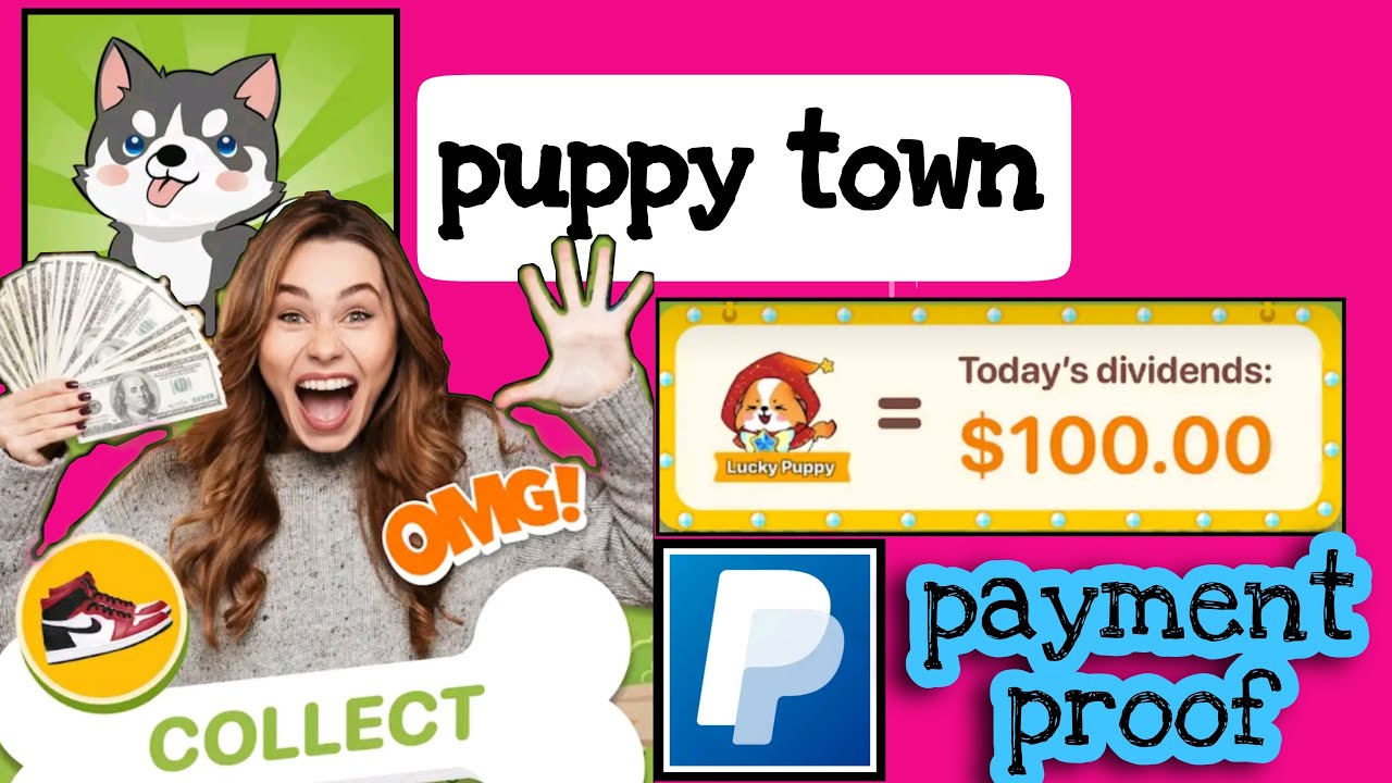 Puppy town payment proof | how to earn money puppy town app | puppy ...
