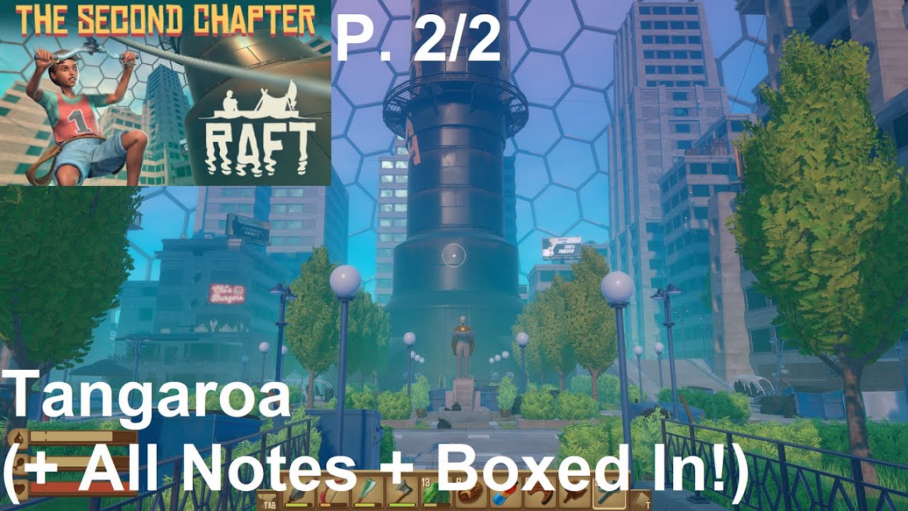 Raft (Early access) - Survival/Crafting - Part 7 (2nd Chapter Tangaroa ...