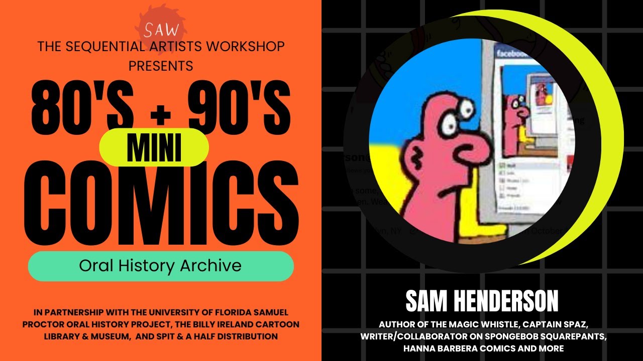 Sam Henderson - 90s Mini-Comics Oral History Archives - YouTube