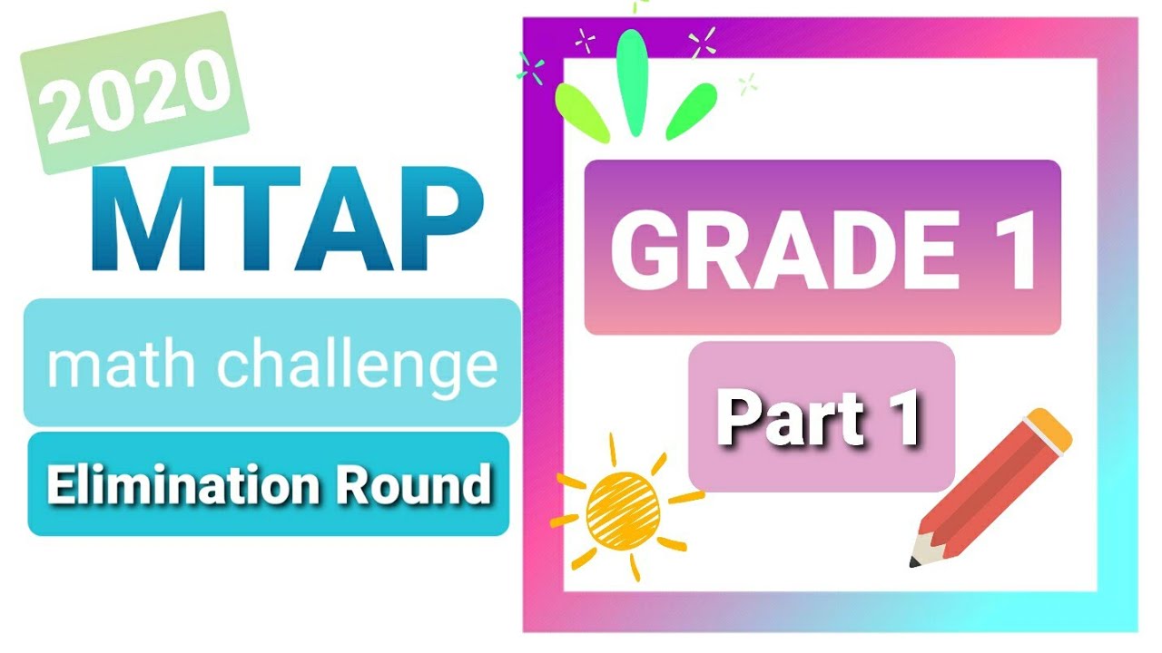 2020 GRADE 1 MTAP REVIEWER ELIMINATION ROUND PART 1 WITH ANSWERS - YouTube