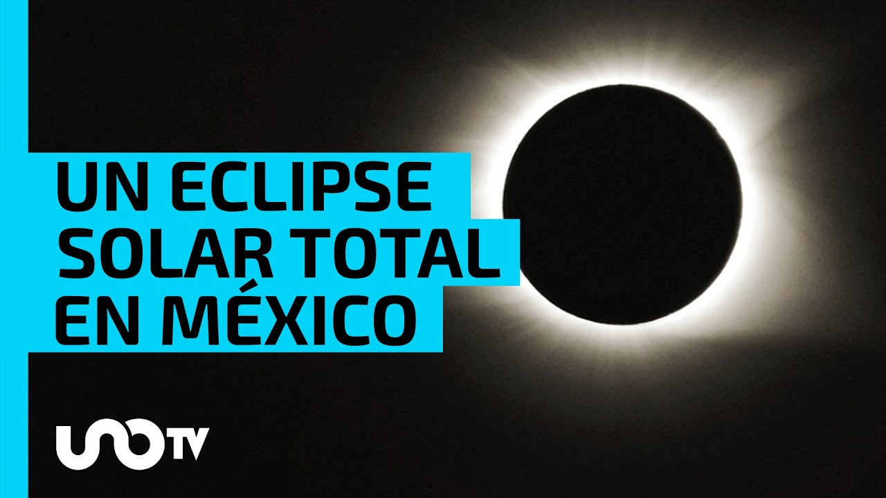 ¿Cuándo, dónde y cómo ver el eclipse solar de 2024? - YouTube