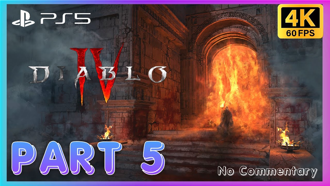 DIABLO 4 PS5 Gameplay Walkthrough PART 5 [4K 60FPS HDR] - No Commentary ...