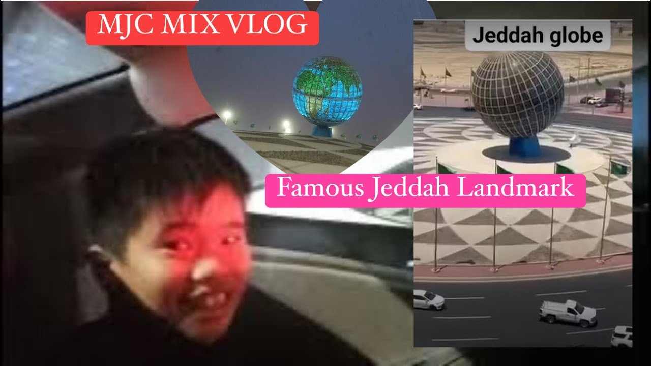 We will see the famous Globe Landmark in Jeddah.Let’s Go! - YouTube