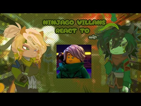 NINJAGO VILLANS REACT TO LLOYD GARMADON //wip💔//really cringe