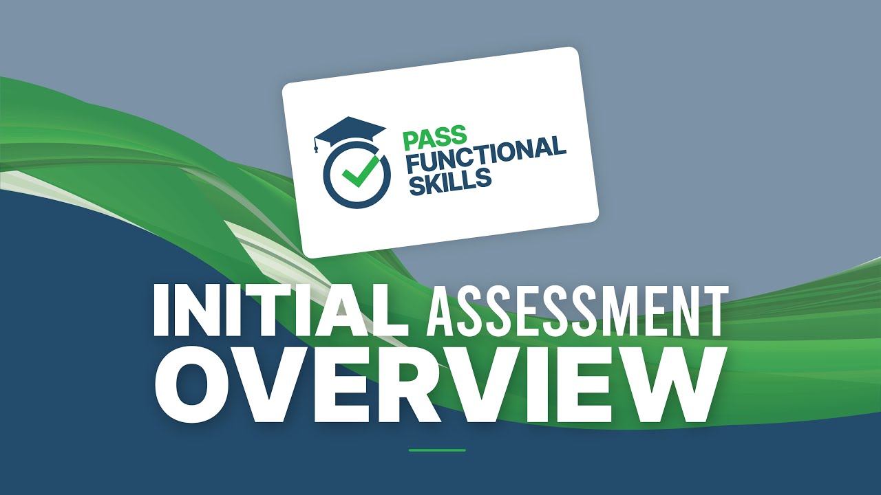 Pass Functional Skills - Initial Assessment for Providers - YouTube