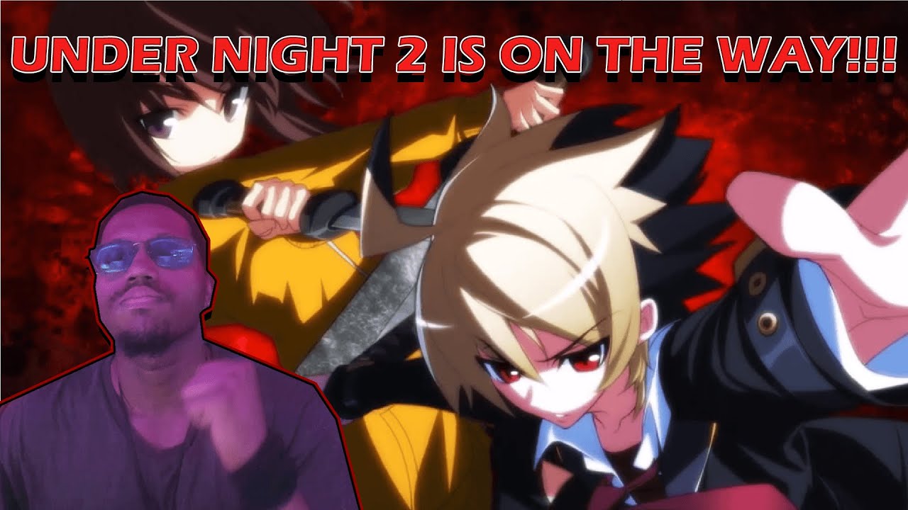 The wait is over: Under Night 2 is FINALLY coming - here's what we know ...