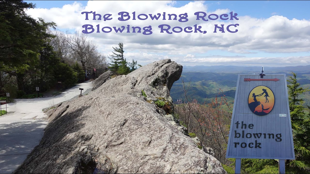 The Blowing Rock - Scenic Attraction in Blowing Rock, NC - YouTube