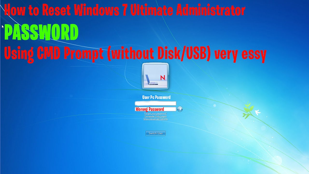 How To Reset Windows 7 Ultimate Administrator PASSWORD Using CMD Prompt how-to-reset-windows-7-ultimate-administrator-password-using-cmd-prompt