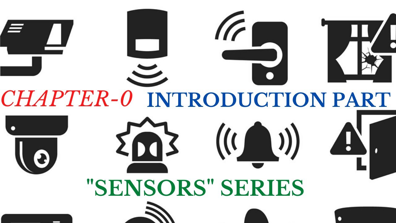 What are "SENSORS"?😀 | Introduction| Chapter-0| "SENSORS" Series - YouTube