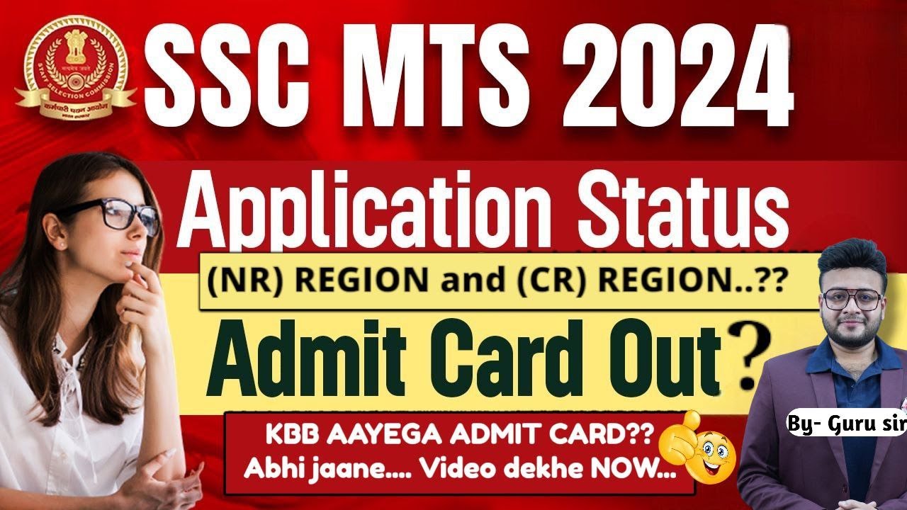 SSC MTS Admit Card 2024 Out|SSC MTS ADMIT CARD (NR)REGION (CR)REGION ...