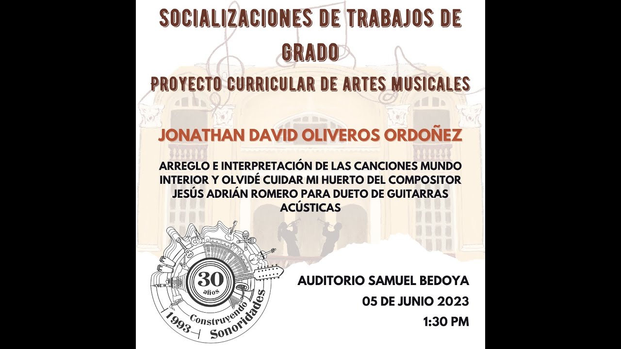 Socializaciones de Trabajos de grado - JONATHAN DAVID OLIVEROS ORDOÑEZ ...