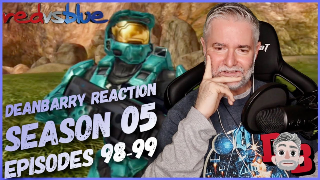 Red Vs Blue Season 5 Episodes 98-99 REACTION - YouTube