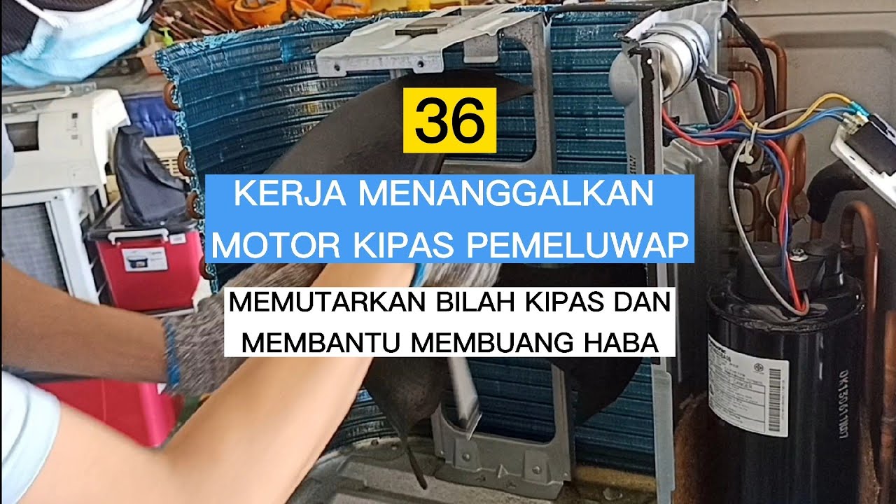 36 KERJA MENANGGALKAN MOTOR KIPAS PEMELUWAP-MODEL PANASONIC - YouTube