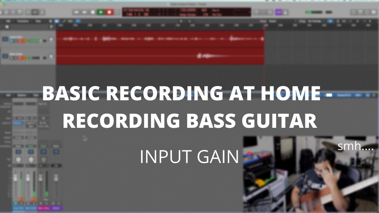 BASICS OF HOME RECORDING - RECORDING BASS GUITAR | INPUT GAIN | # ...
