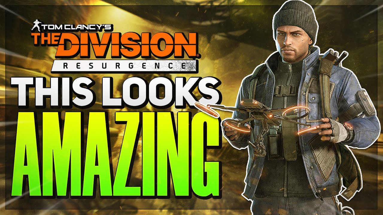 *NEVER-BEFORE-SEEN FOOTAGE* The Division Resurgence Gameplay - NEW ...