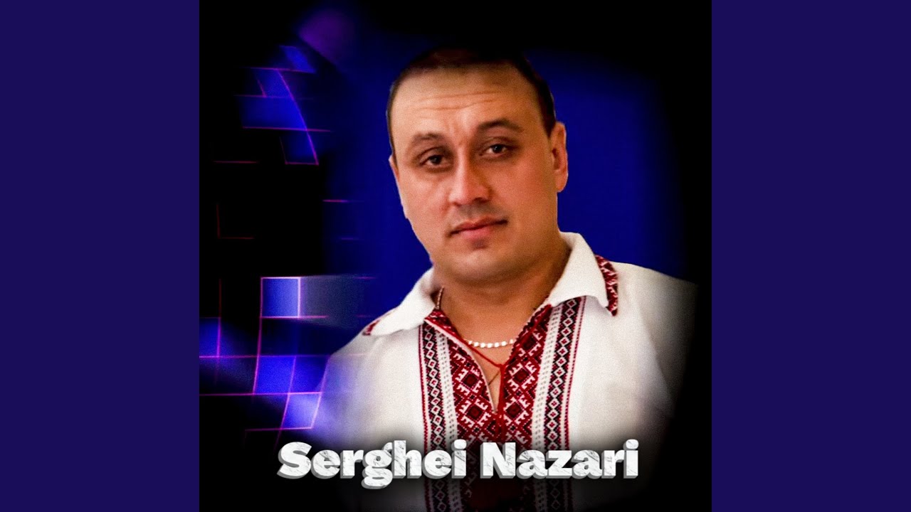 Serghei Nazari - Satul meu cel drag de linga prut Akkorde - Chordify
