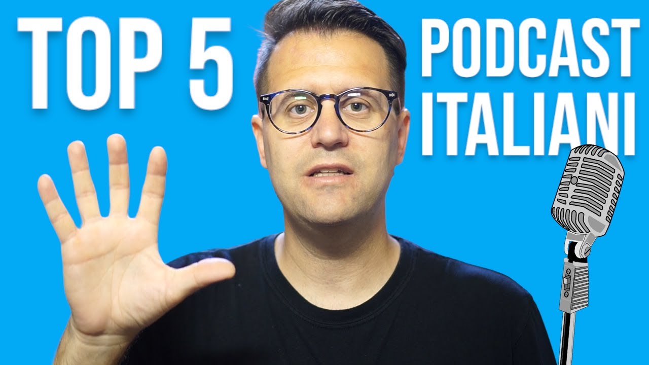 TOP 5 Podcast Italiani da non perdere - YouTube