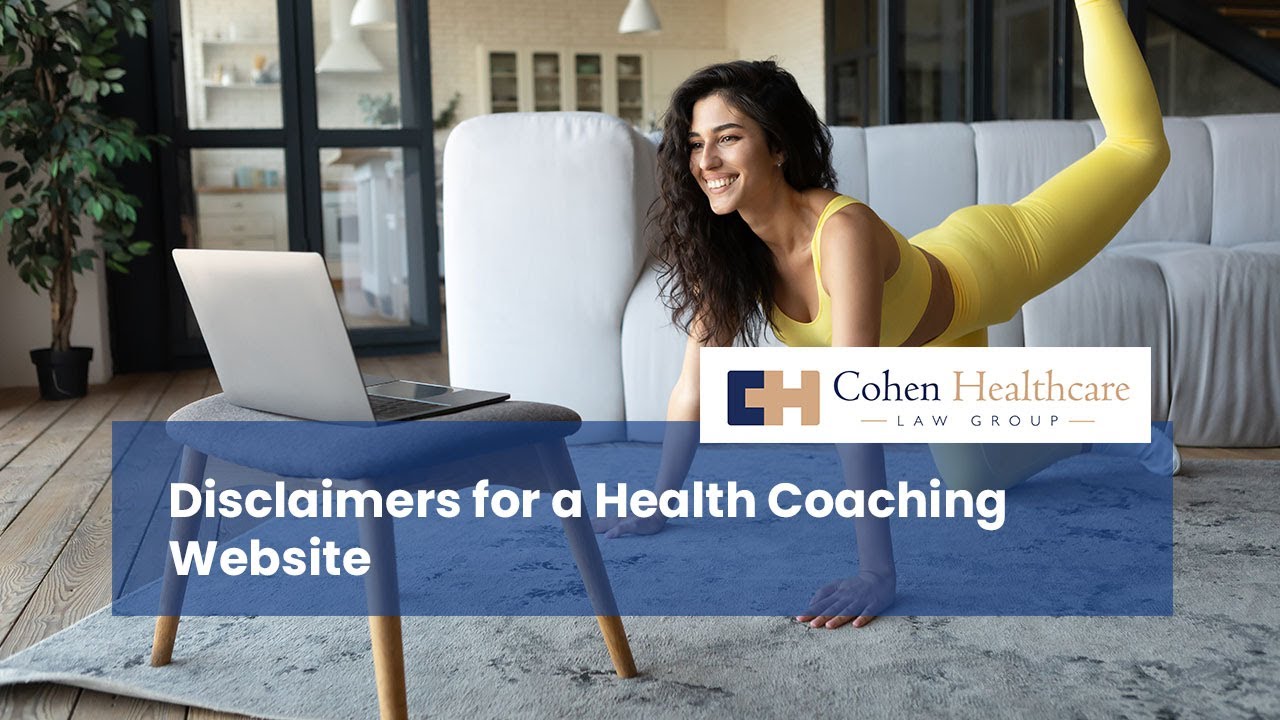 Disclaimers for a Health Coaching Website - YouTube
