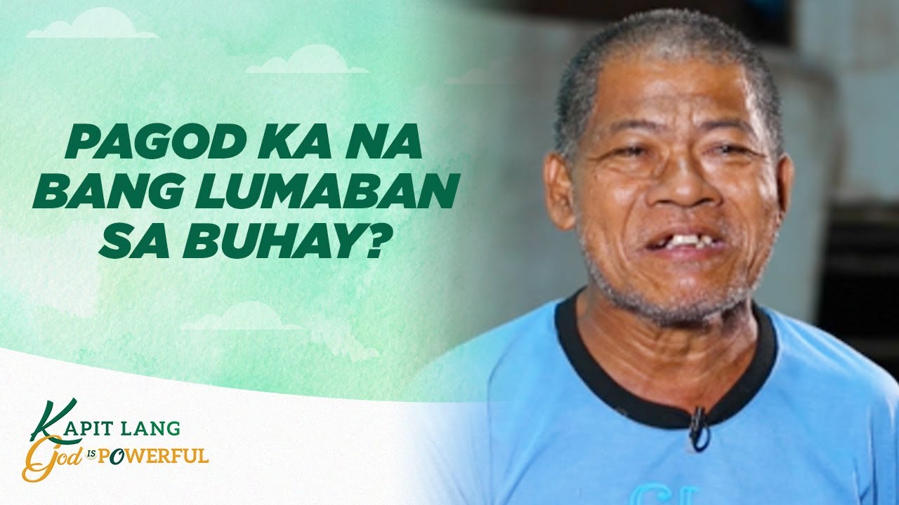 Pagod ka na bang Lumaban sa Buhay? | #KapitLangGodIsPowerful LIVE TV ...