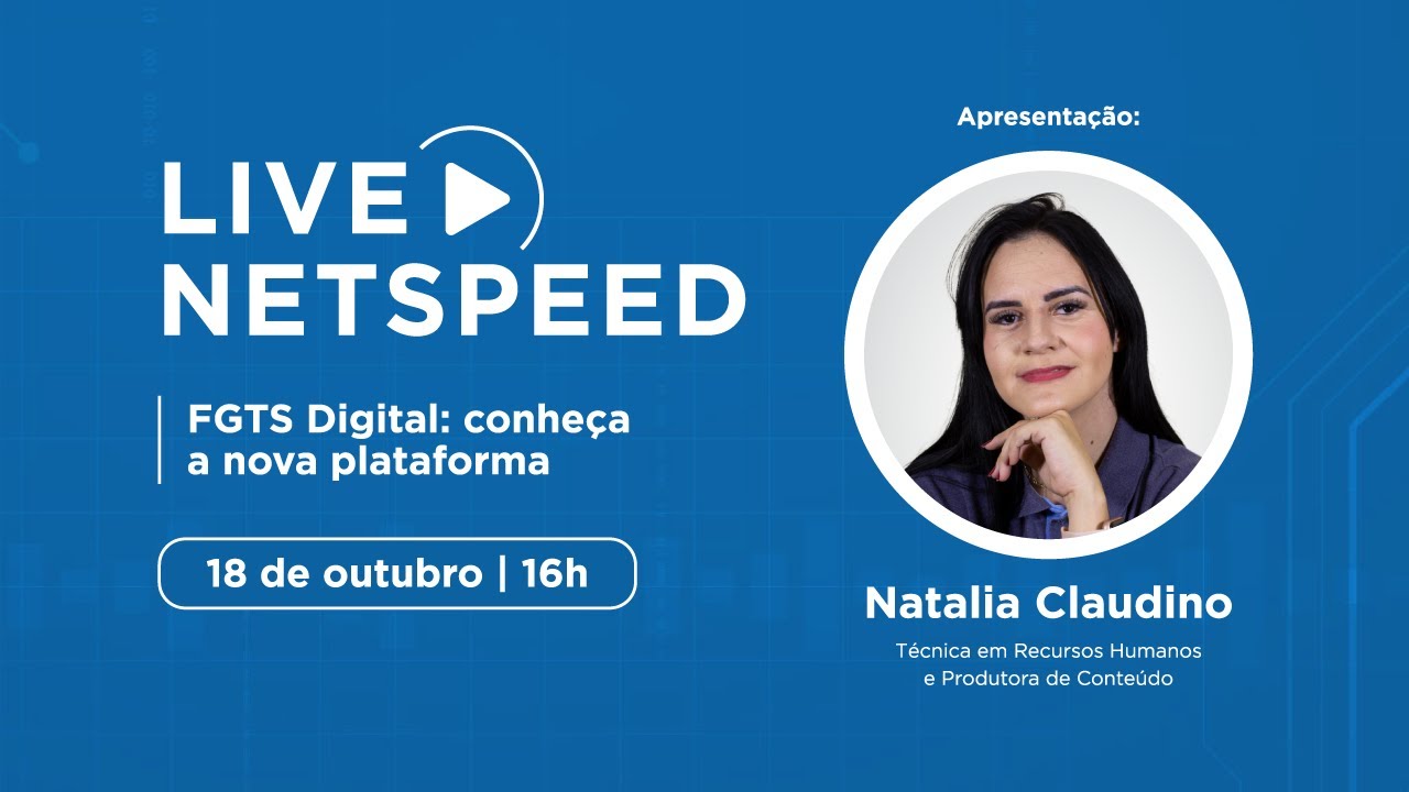 Live Netspeed | FGTS Digital: Conheça a nova plataforma - YouTube