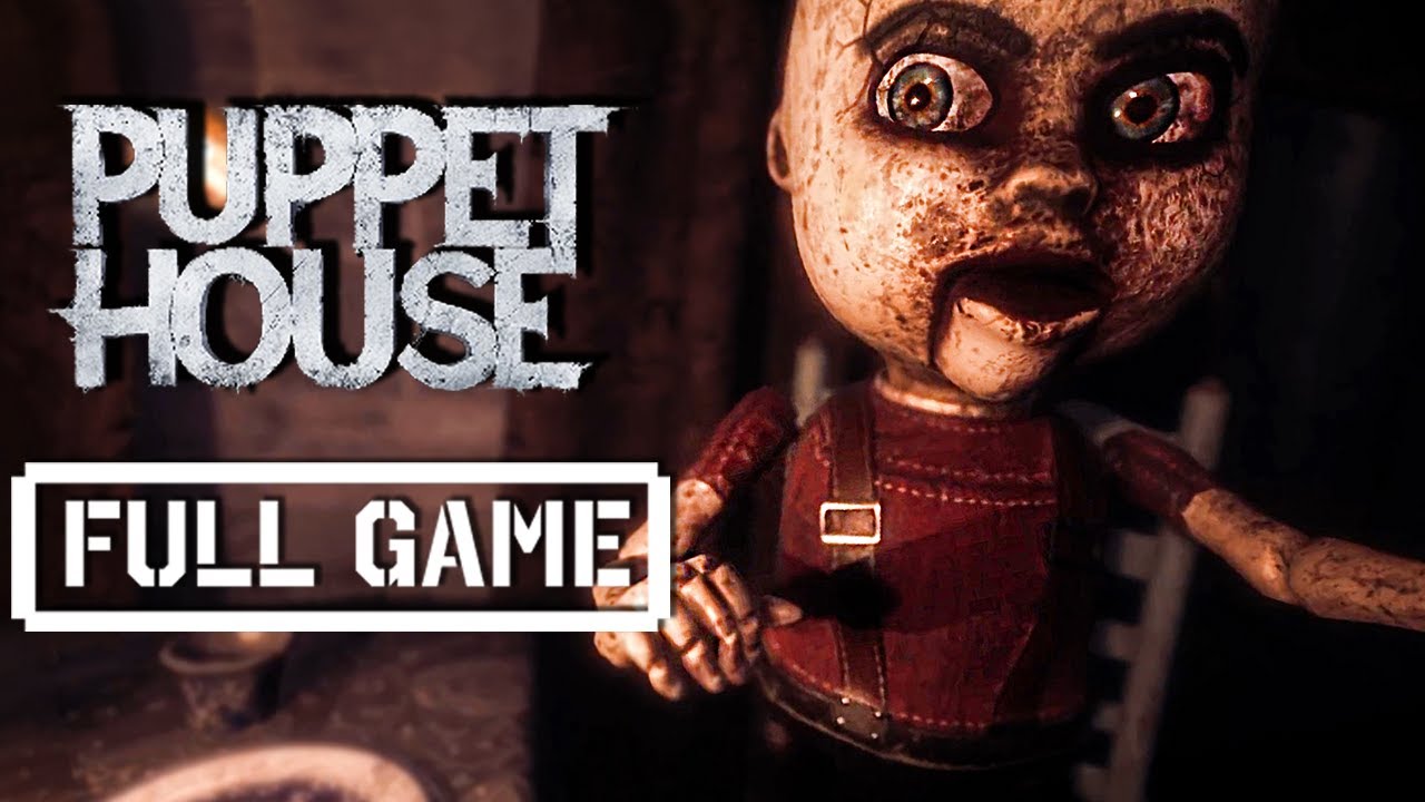Puppet House | FULL HORROR GAMEPLAY - No Commentary - YouTube