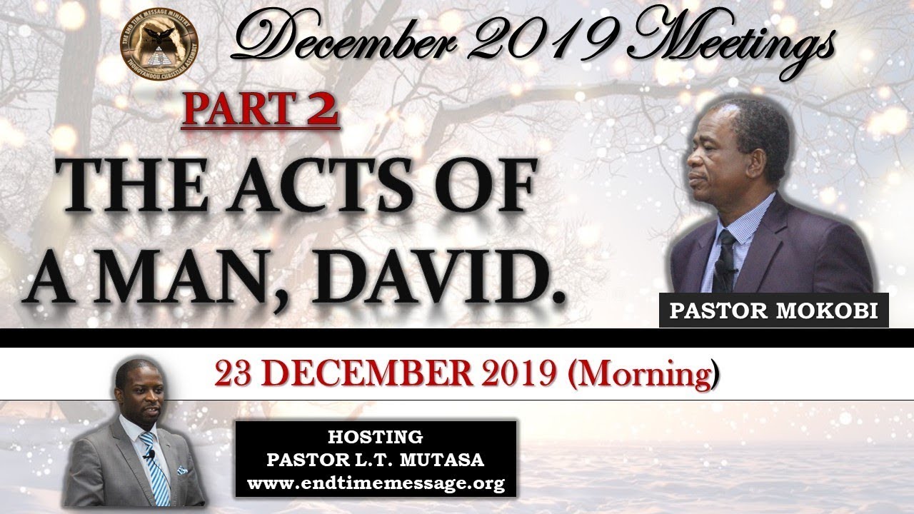 231219M: (Part 2)The Acts Of A Man, David - Pastor Mokobi - YouTube