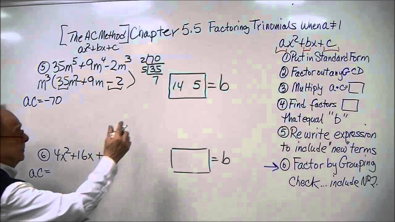 Math 100 Chap 5.5 The AC Method of Factoring Trinomials - YouTube