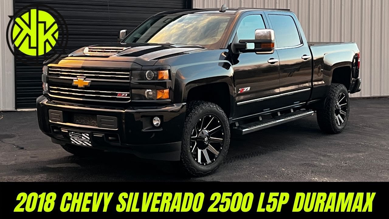2018 Chevy Silverado 2500 LTZ Z71 6.6L Duramax Diesel - YouTube