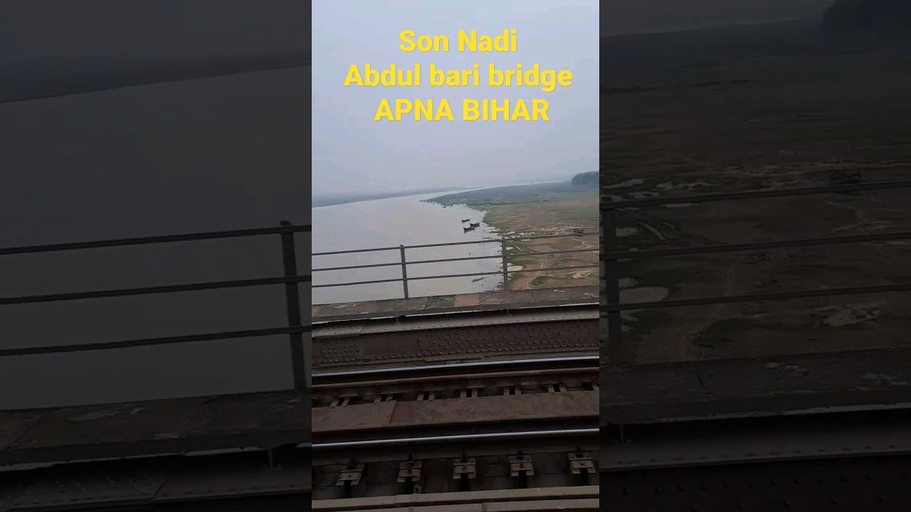 Apna bihar Son nadi - YouTube