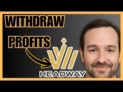 How To Withdraw Profit From Headway Bonus (2026) - Easy Guide!