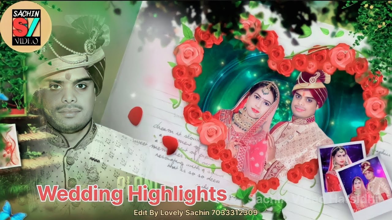 Wedding Highlights,Editing Video sachin bhai ka mixing video एक बार ज़रूर देखें 7033312309 - YouTube