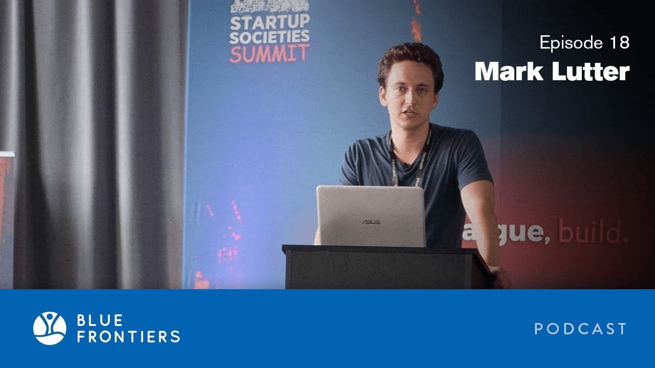 Innovating in Governance with Innovative Zones: Mark Lutter - Episode ...