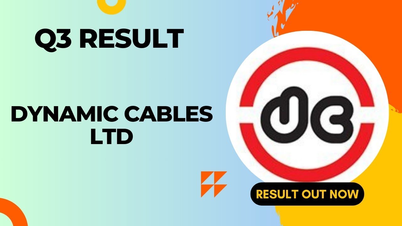 Dynamic Cables Ltd Q3 Result 2024 | Share Market News | Results Today ...