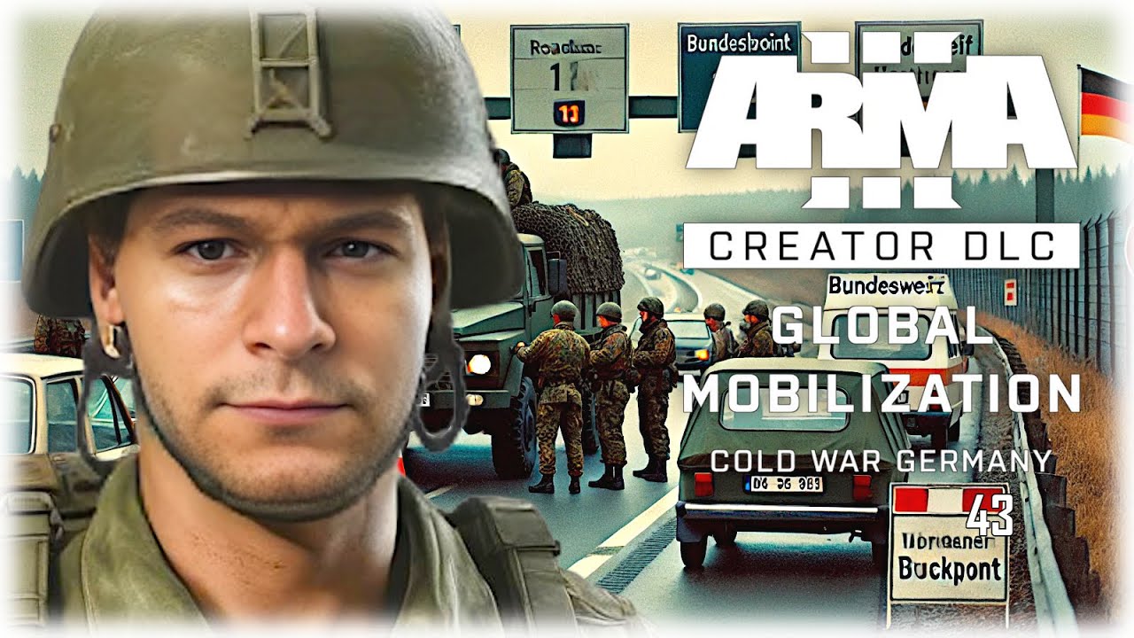ARMA 3: GLOBAL MOBILIZATION - COLD WAR GERMANY [043] 🪖 Autobahnmeister ...