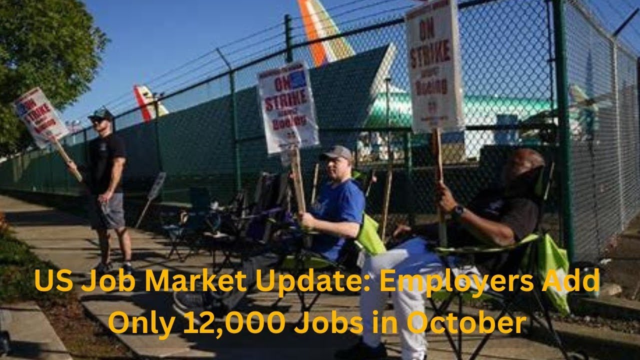 US Job Market Update: Employers Add Only 12,000 Jobs in October | us ...