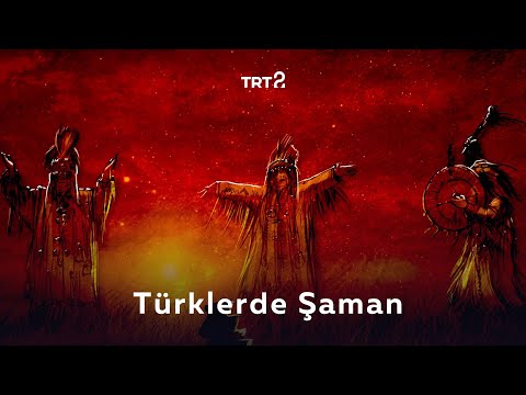 Türklerde Şaman | Kökler