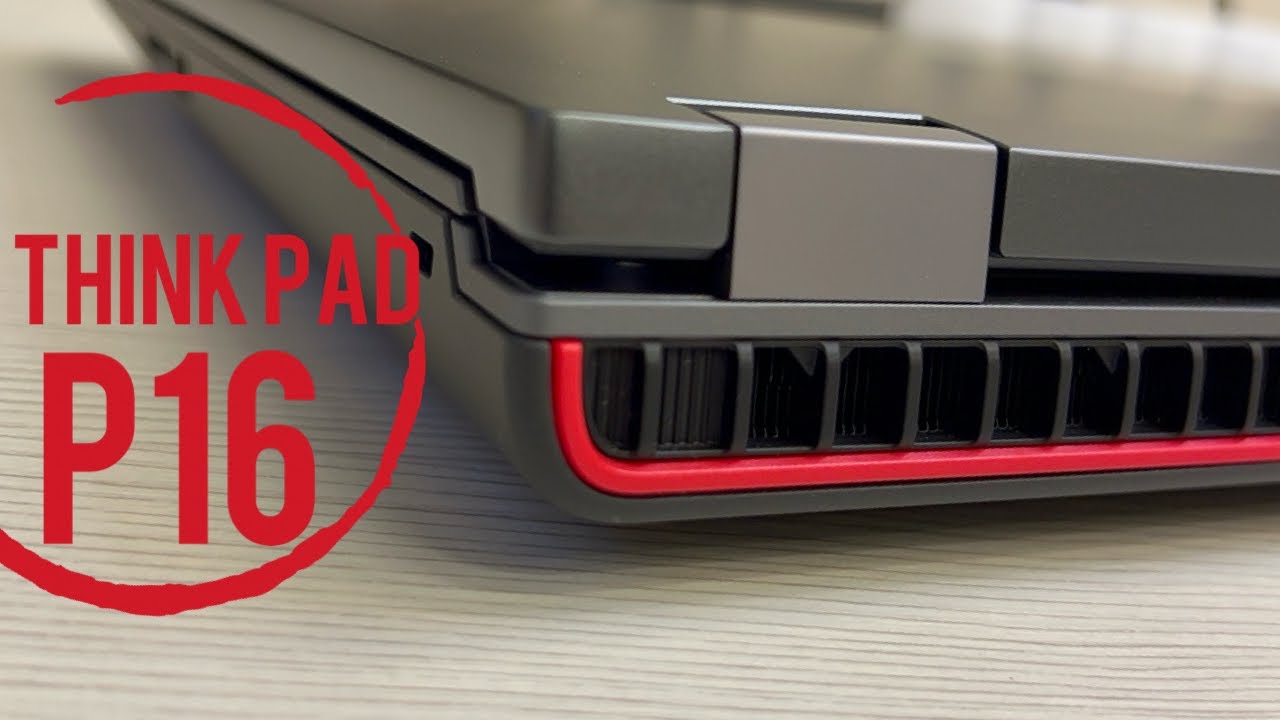 LENOVO ThinkPad P16 Gen2 - Development laptop or for gaming? - YouTube