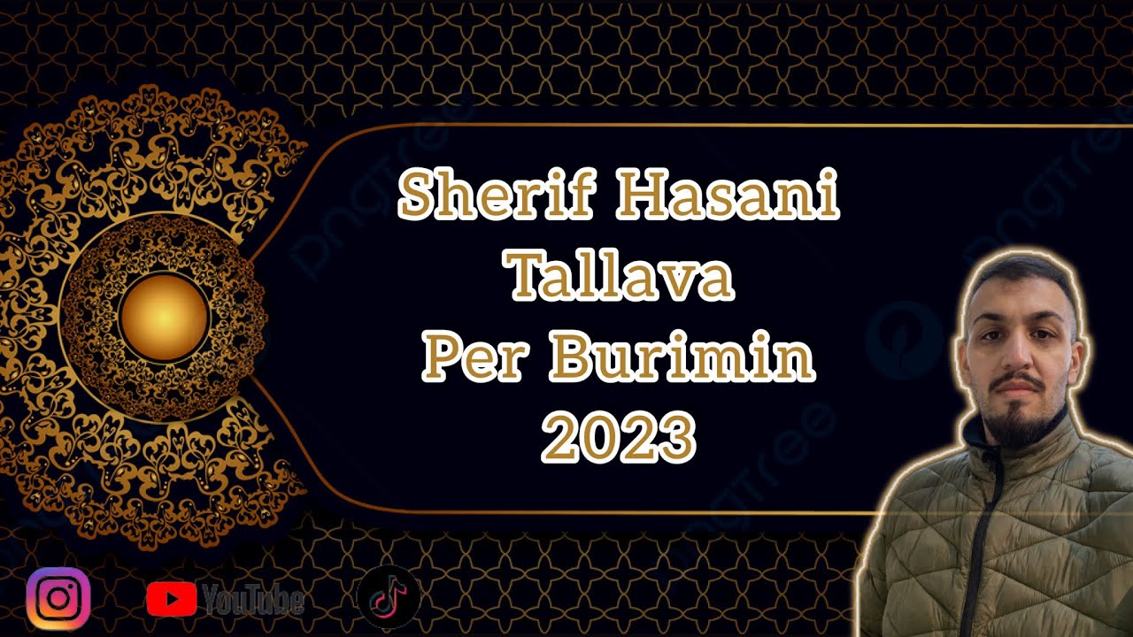 Sherif Hasani Tallava 2023 ( Per Burimin ) - YouTube