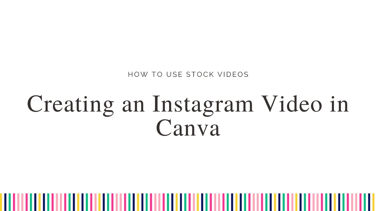How to Create an Instagram Video using Stock Photos and Stock Videos ...