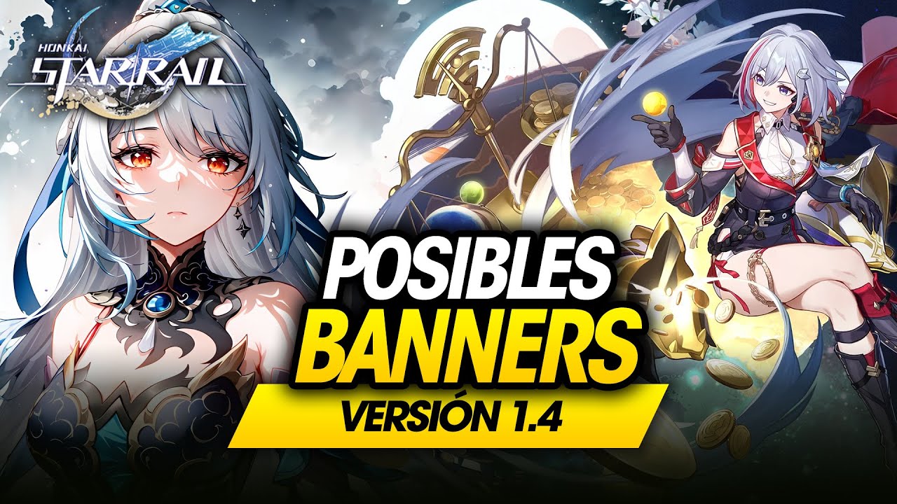 ¡REVELADOS! Banners de la Versión 1.4 de Honkai Star Rail 🔥 - YouTube