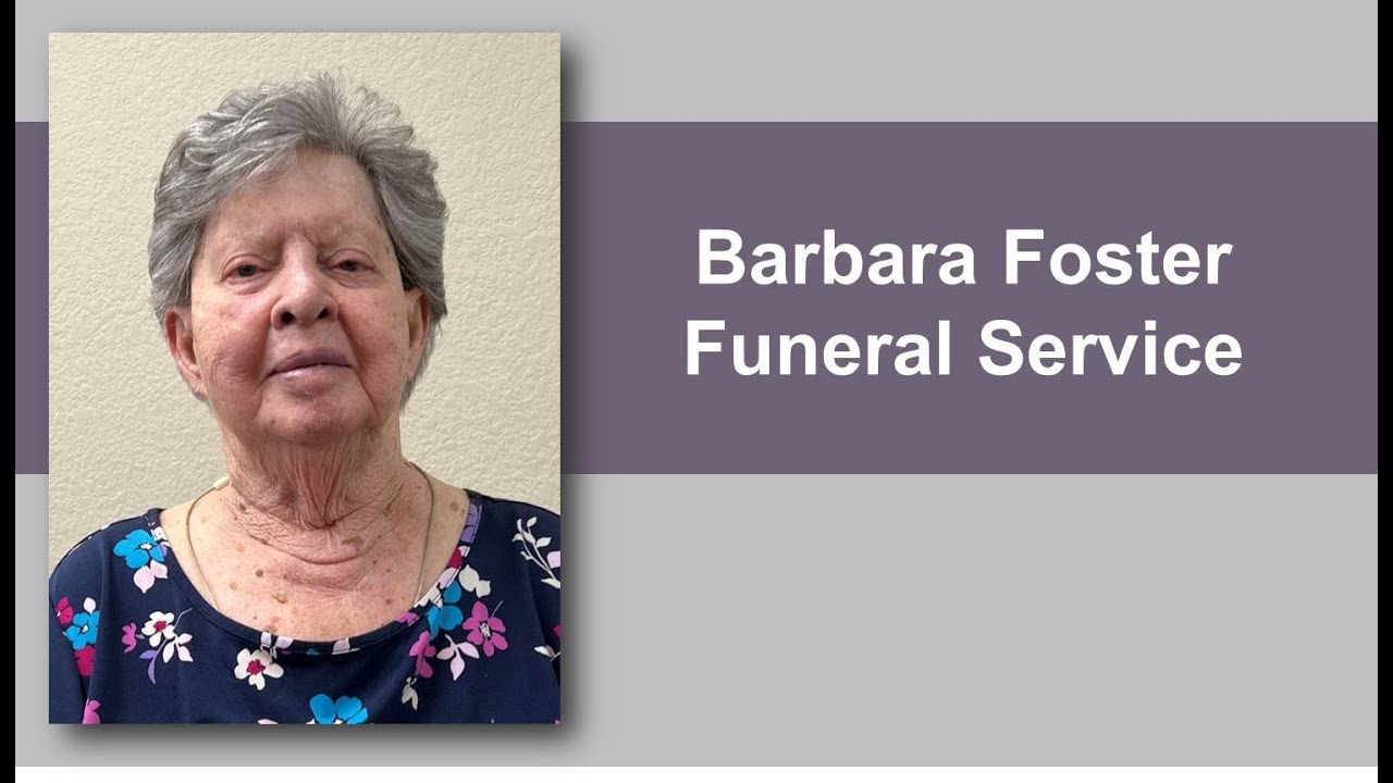 Barbara Foster Service - 3/22/25 - YouTube