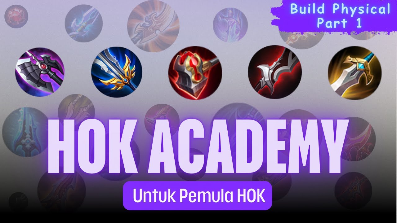 Belajar Item Build Physical Honor Of Kings Part 1 - Penjelasan Lengkap ...